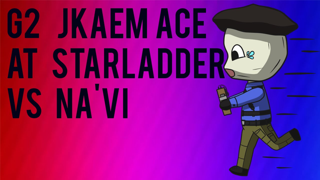 CS:GO - G2 Jkaem Ace Against Na'Vi Starladder 2016 - YouTube