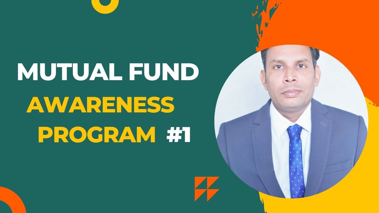 MUTUAL FUND AWARENESS IN HINDI | MUTUAL FUND के बारे में पूरी जानकारी ...