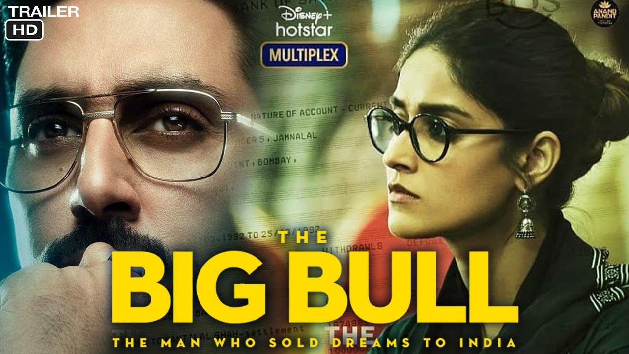 The Big Bull Movie Trailer | Abhishek Bachchan | Ajay Devgn | An Unreal ...