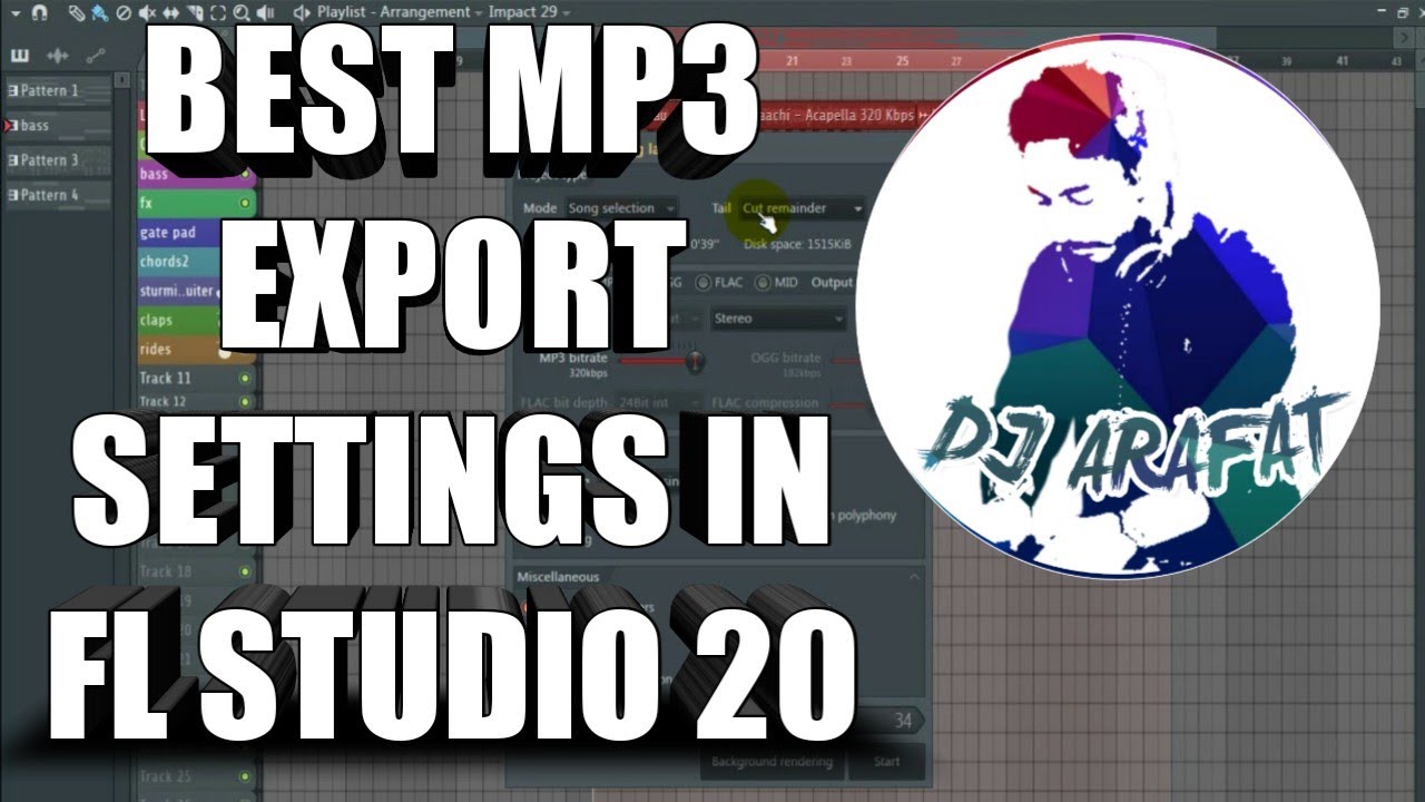 BEST MP3 EXPORT SETTING | FL STUDIO 20 | DJ ARAFAT | - YouTube