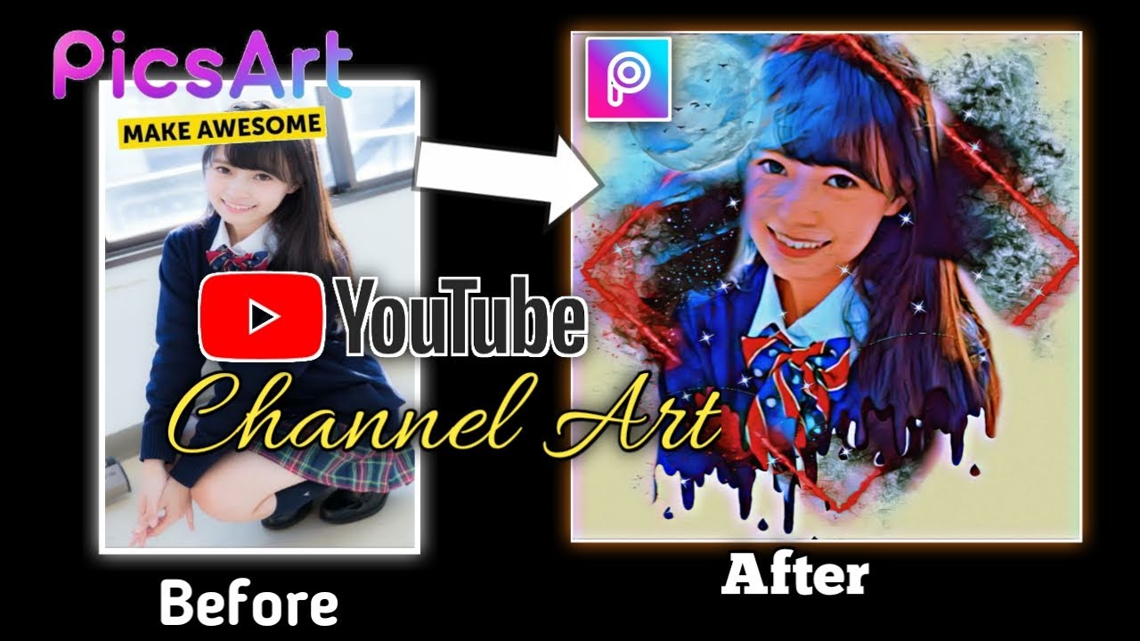 Youtube Channel art using PicsArt Free Tutorial - YouTube