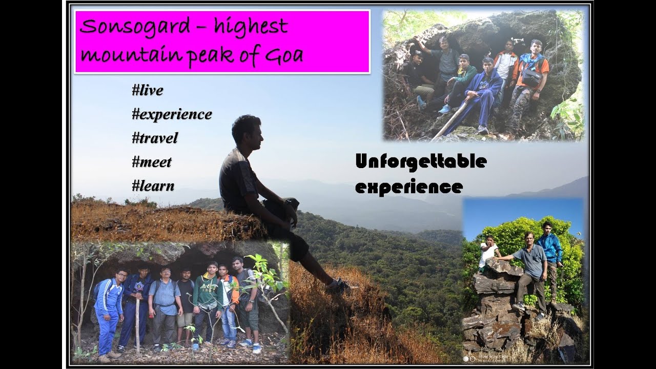 Sonsogard | Highest mountain peak of Goa | Western Ghats | Evergreen ...