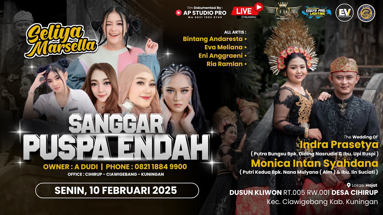 LIVE STREAM MALAM "SANGGAR PUSPA ENDAH" | WEDDING "INDRA & MONICA" | DS. CIHIRUP KEC ...