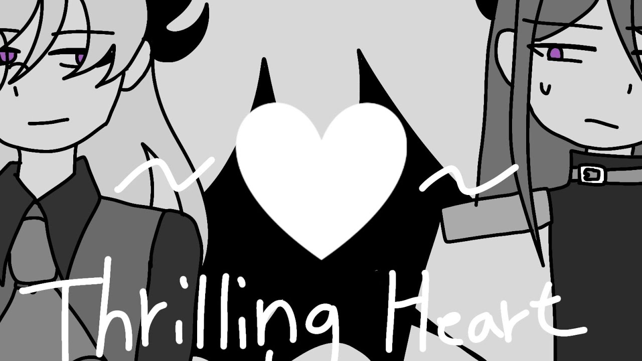 [OC] Thrilling Heart meme - YouTube