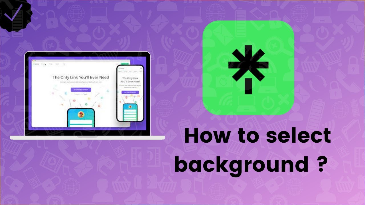 How to select background on Linktree? - YouTube