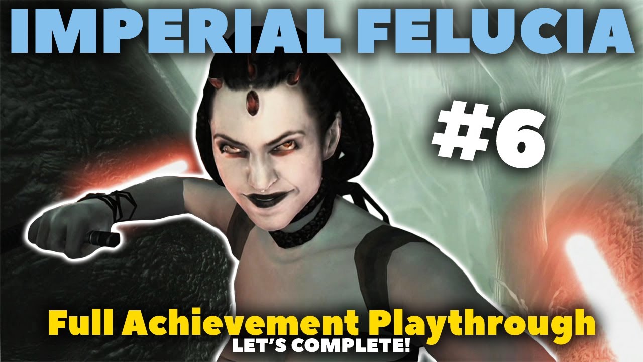 Imperial Felucia - Star Wars: The Force Unleashed - Part 6 | Let's ...