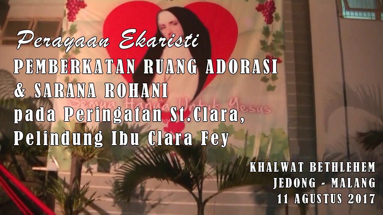 Pemberkatan Ruang Adorasi dan Sarana Doa di Khalwat Bethlehem - YouTube