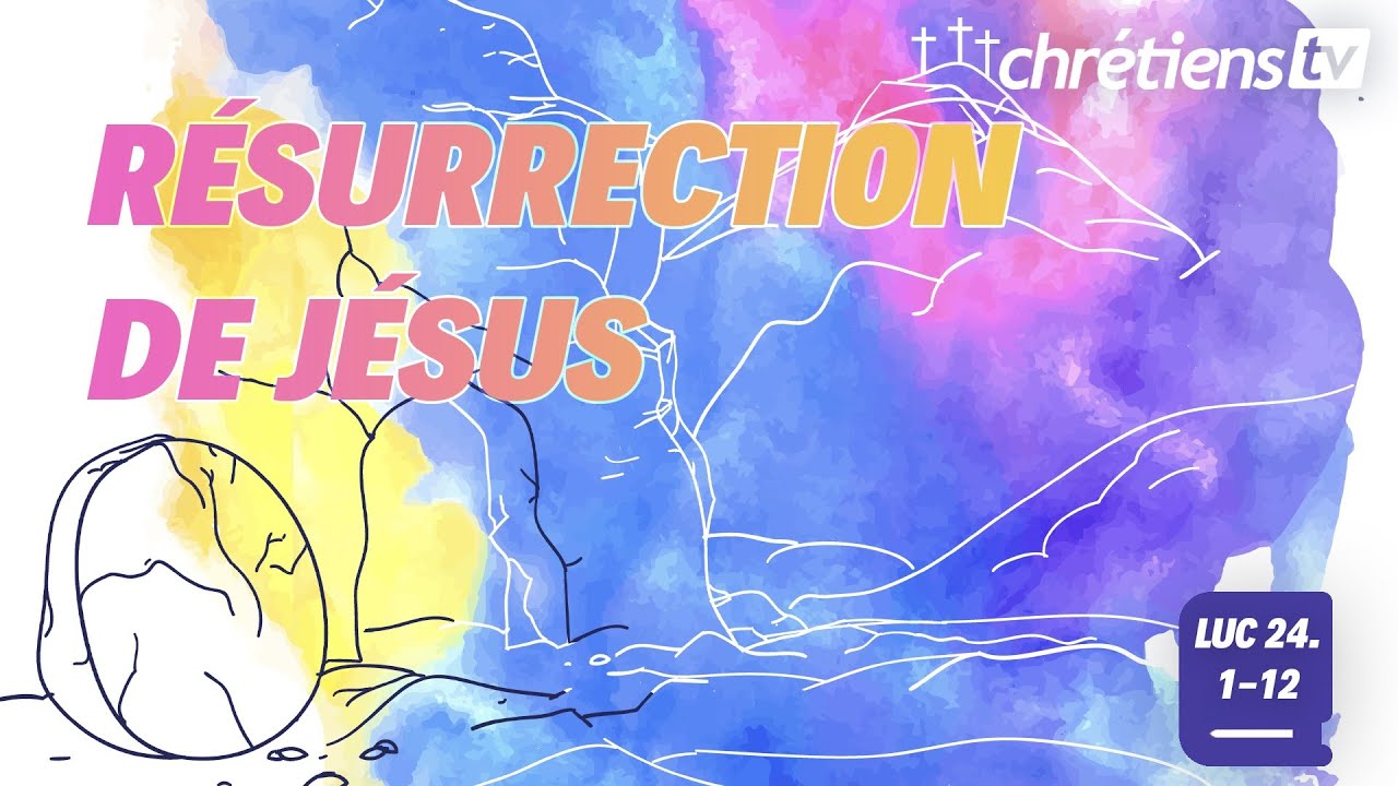Luc 24:1-12 - Résurrection de Jésus - YouTube