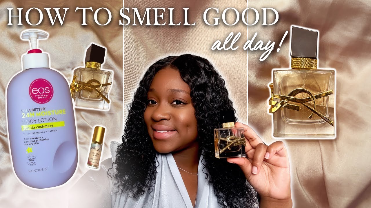 How to Smell Good All Day! Elevate Your Fragrance Routine with These ...