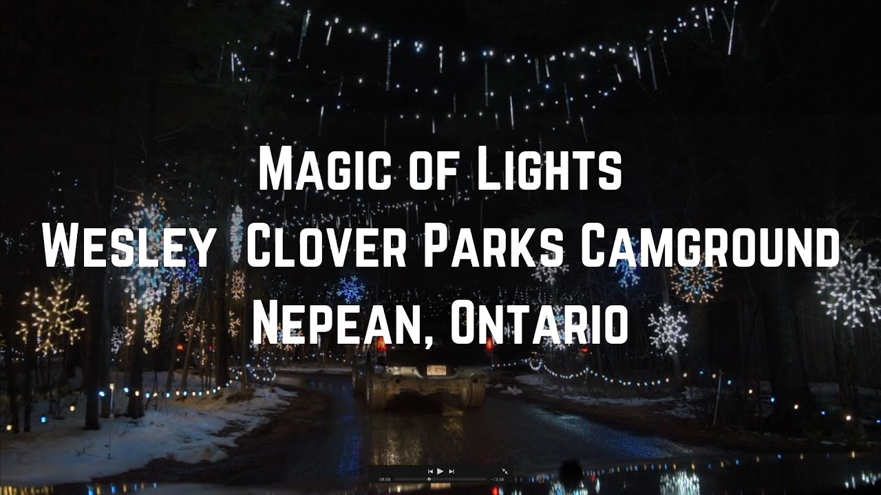 Magic of Lights - Wesley Clover Parks - Nepean Ottawa Ontario ...