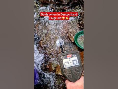Goldsuchen in Deutschland Folge 32, mit Metalldetektor! 💥🥳 #goldwaschen # ...