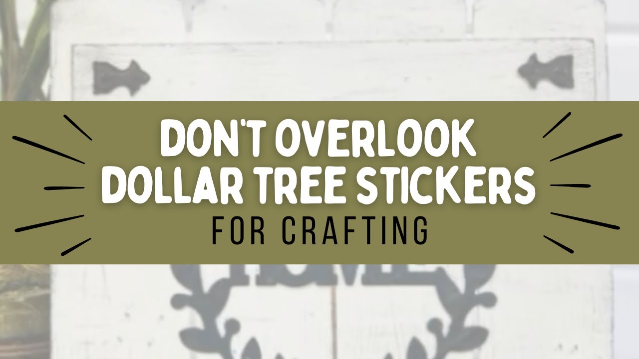 Crafting with Dollar Tree stickers - YouTube