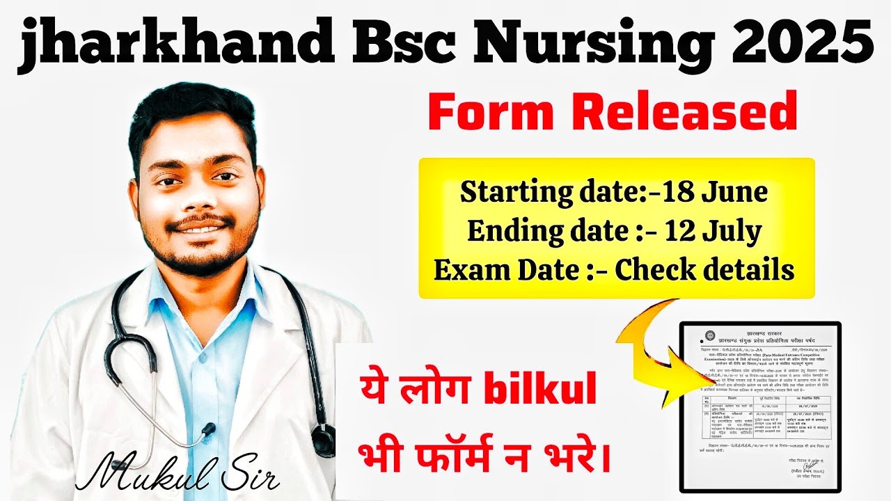 Jharkhand B.Sc. Nursing (Basic/Post‑Basic) Application Form 2025 ...