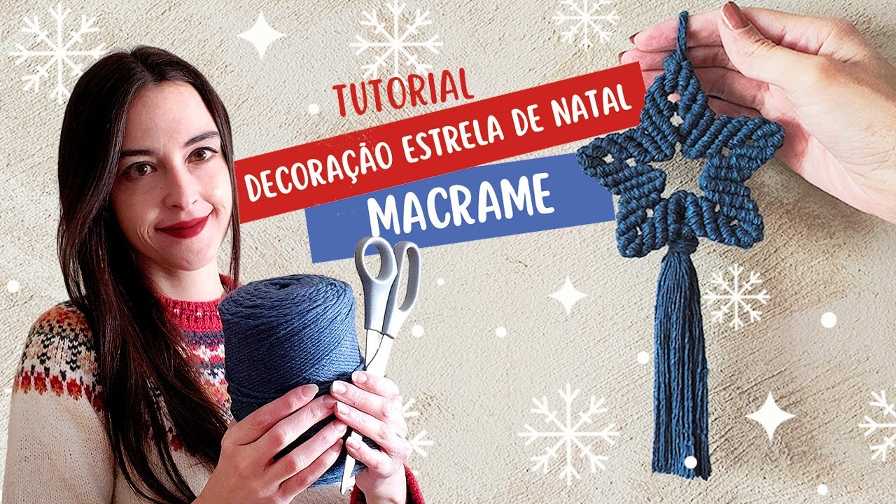 Enfeite Estrela de Natal | Macrame | Passo a Passo - YouTube