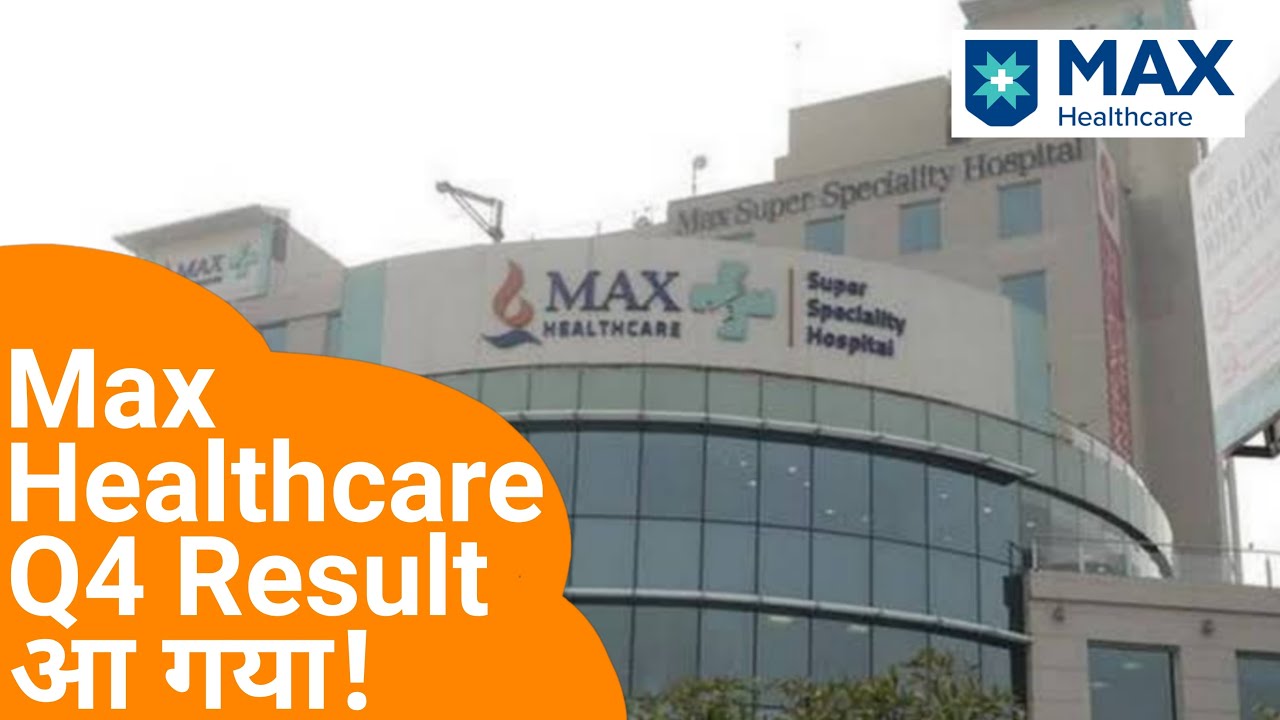Max Healthcare Q4 Results 2023 आ गया! | Max Healthcare Dividend | Max ...