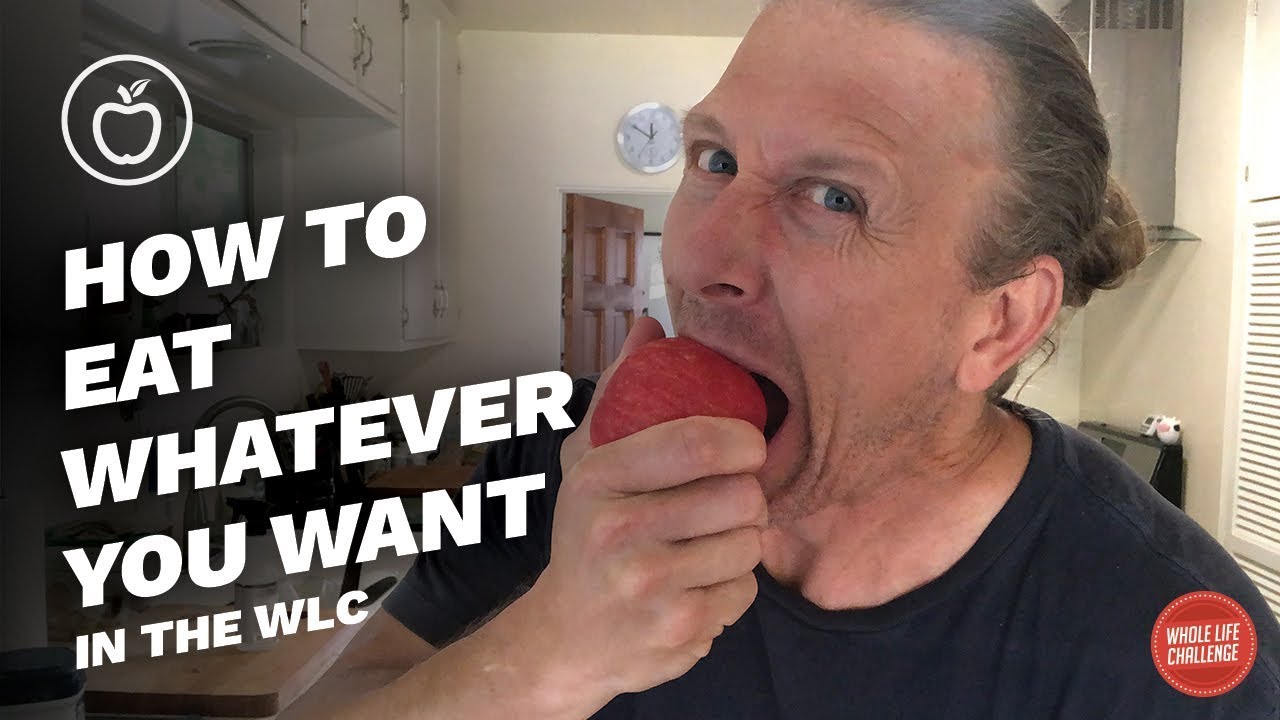 How to eat whatever you want in the Whole Life Challenge - YouTube