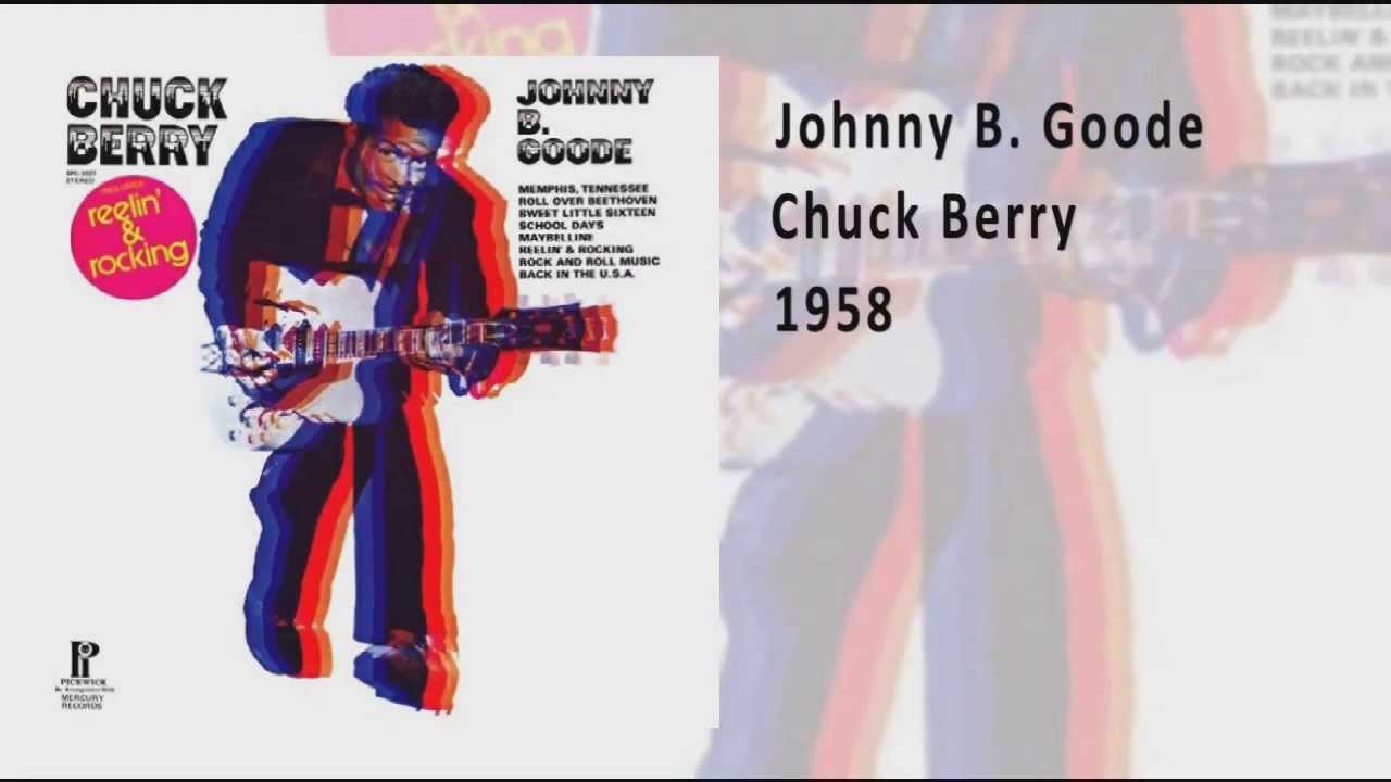 Chuck Berry - Johnny B. Goode (1958) - YouTube