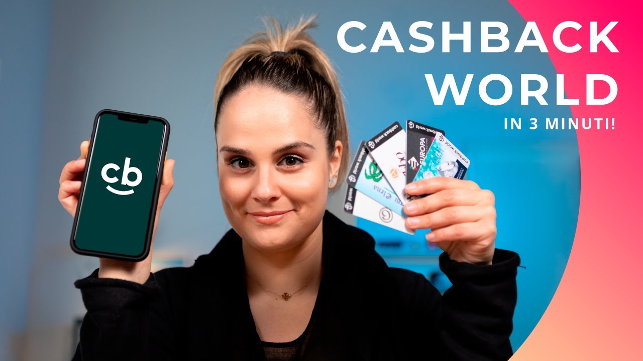 Cashback World in 3 minuti! - YouTube