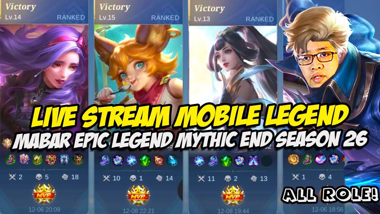 🔴 LIVE MABAR EPIC LEGEND MYTHIC LETS GO SAMPAI AKHIR SEASON 26 LIVE ...