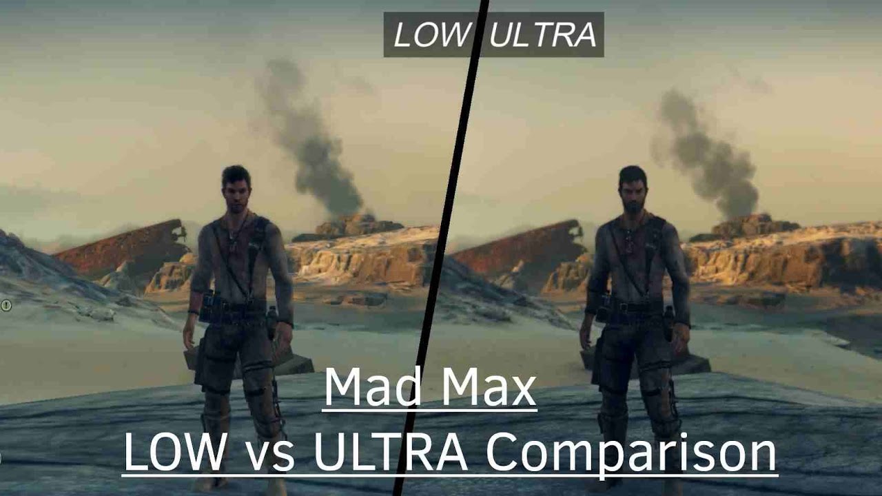 Mad Max – PC LOW vs. Ultra Graphics Comparison - YouTube