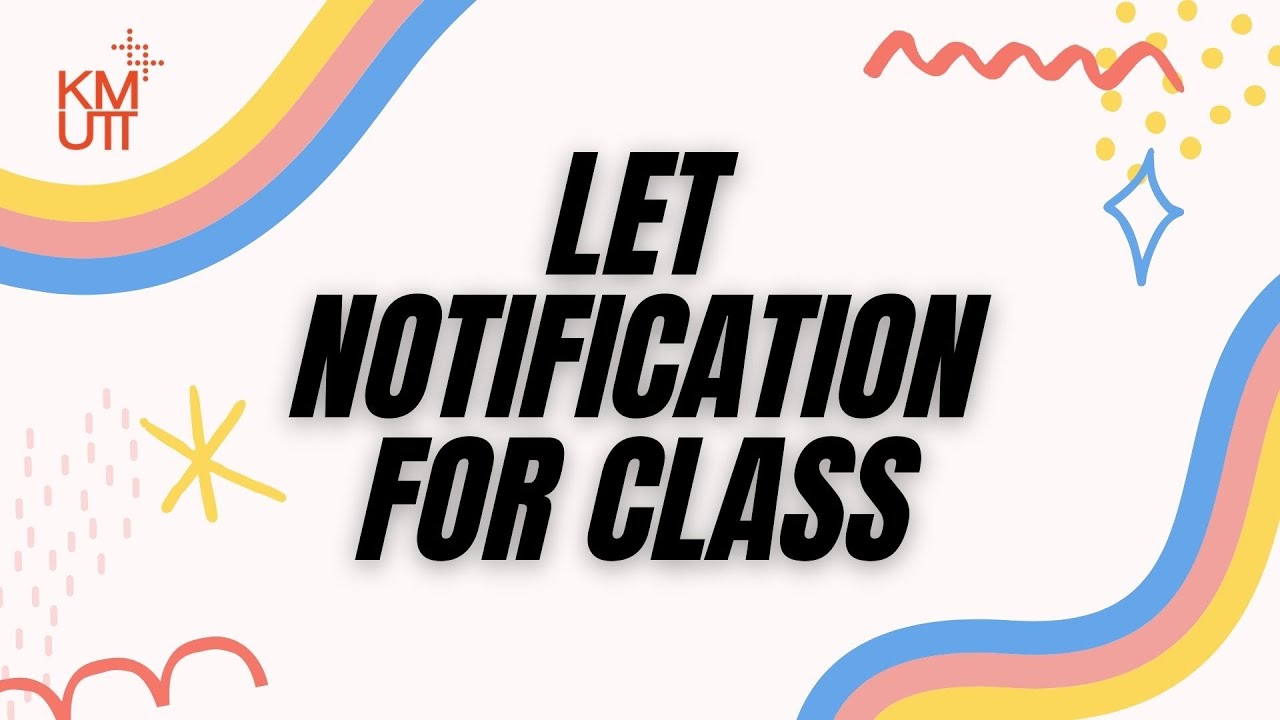 LET Notification for class - YouTube
