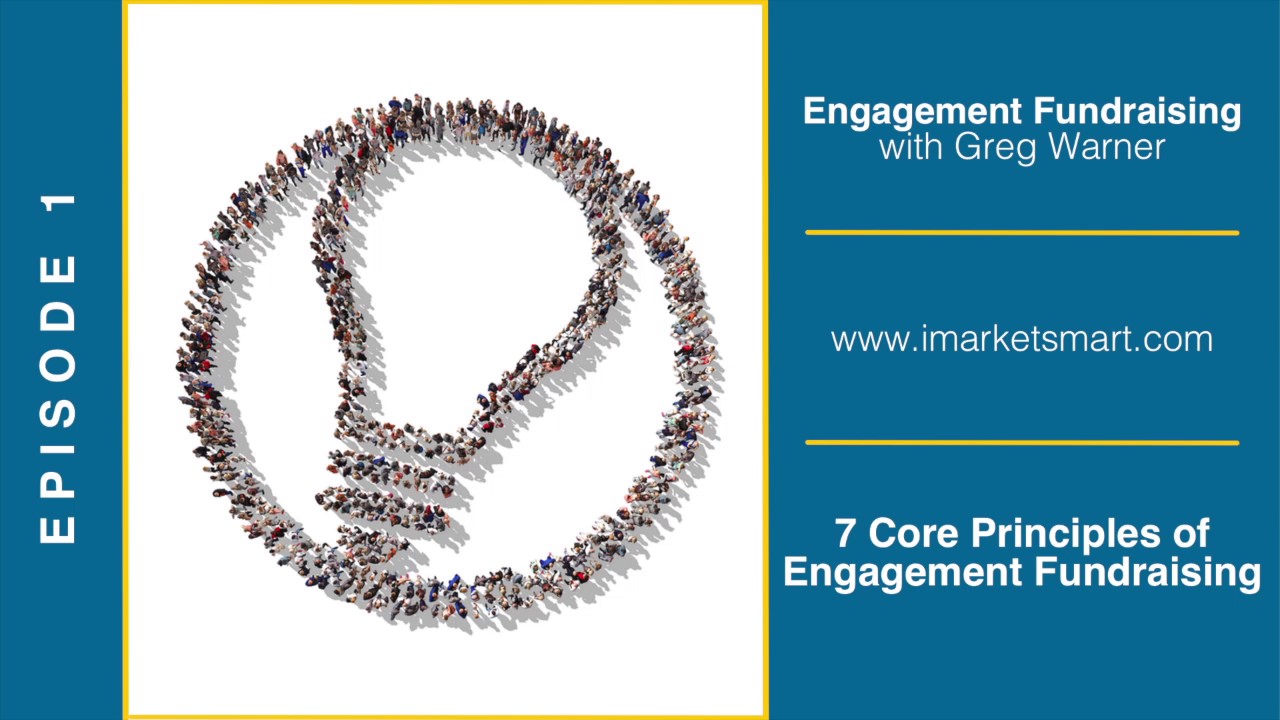 7 Core Principles of Engagement Fundraising (Engagement Fundraising ...