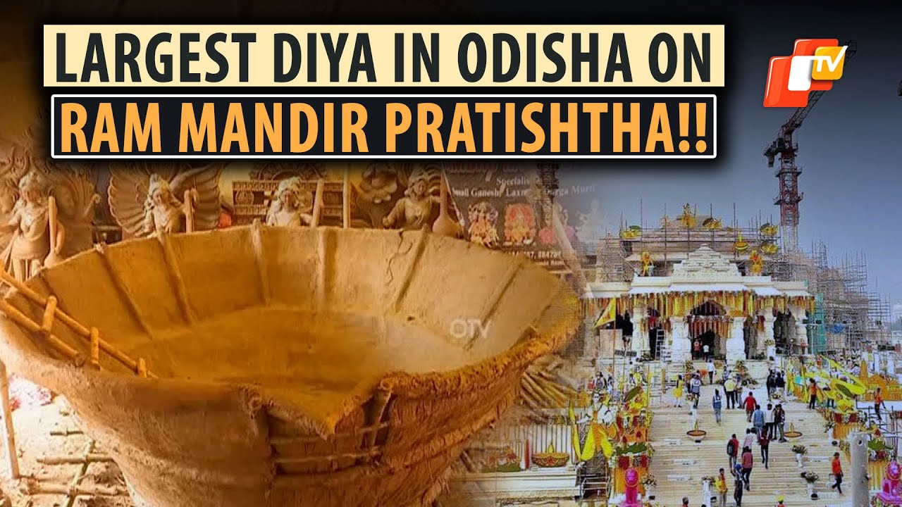 Ram Mandir Pran Pratishtha: Largest Diya Ever Made In Odisha To Be Lit ...