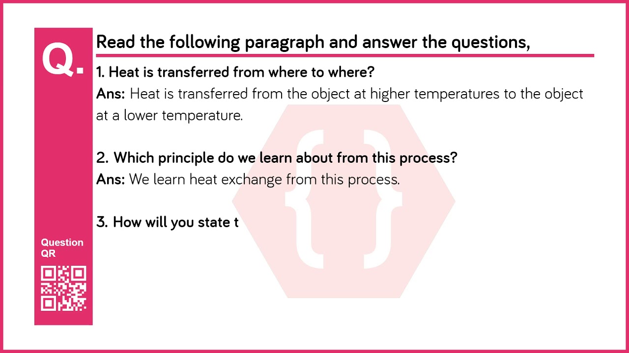 Read the folowing paragraph and answer the questions. | Heat | Science ...