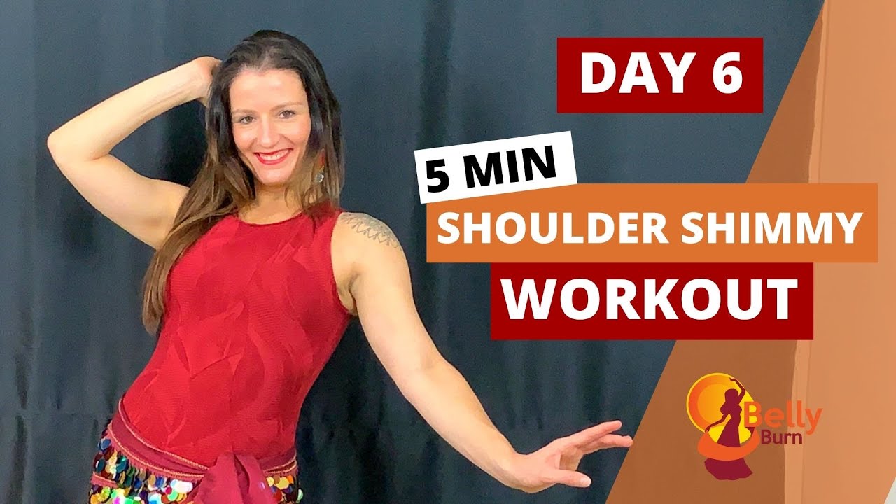 Shoulder Shimmy // Belly Dance Workout - Day 6 - YouTube