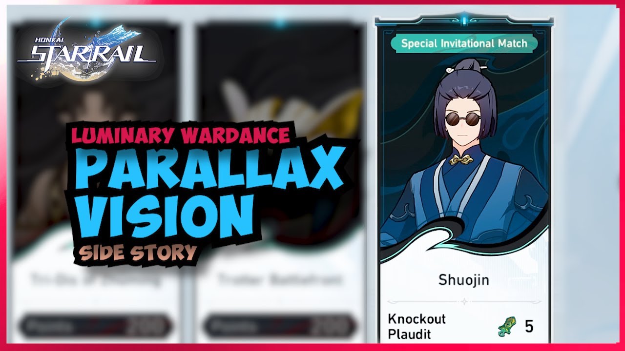 Parallax Vision Side story [Luminary Wardance Event] Honkai Star Rail 2 ...