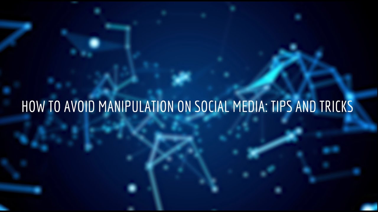 How to avoid manipulation on social media: tips and tricks - YouTube