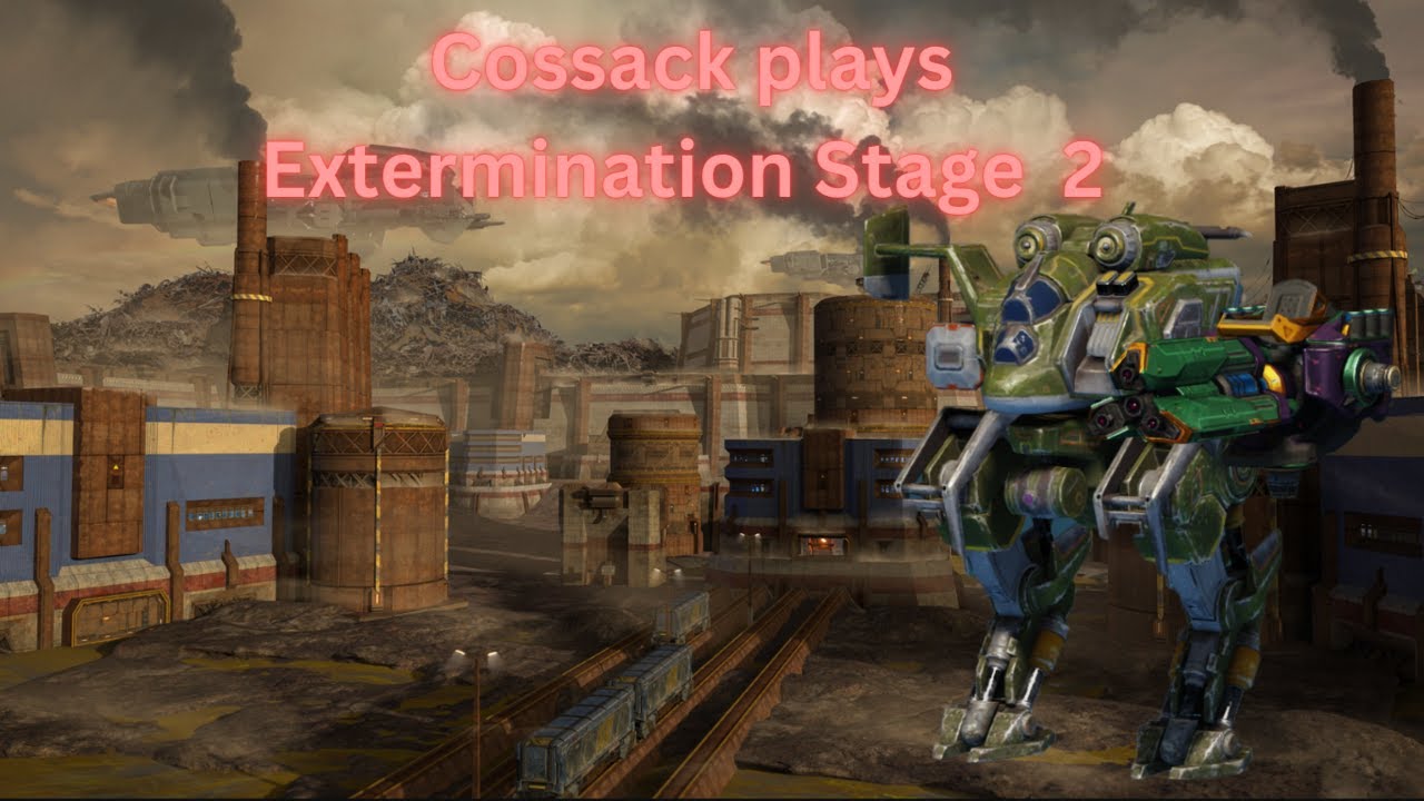 War Robots Cossack Plays Extermination Part 2 - YouTube