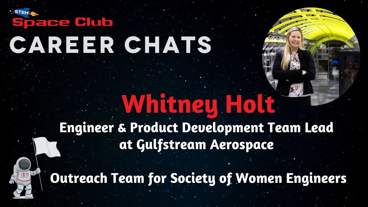 STEM Career Chat: Whitney Holt (Gulfstream) - YouTube