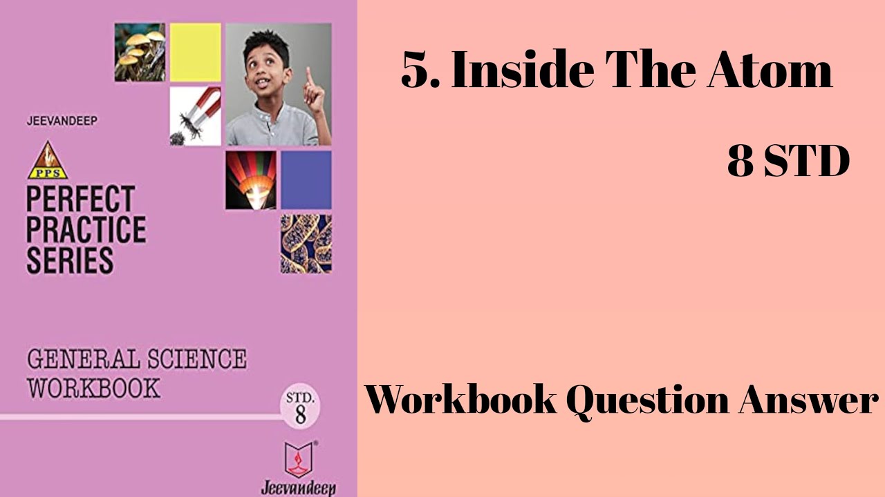 8STD SCIENCE 5 LESSON INSIDE ATOM - YouTube