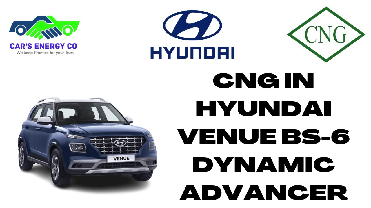 CNG IN HYUNDAI VENUE BS-6 DYNAMIC ADVANCER - YouTube