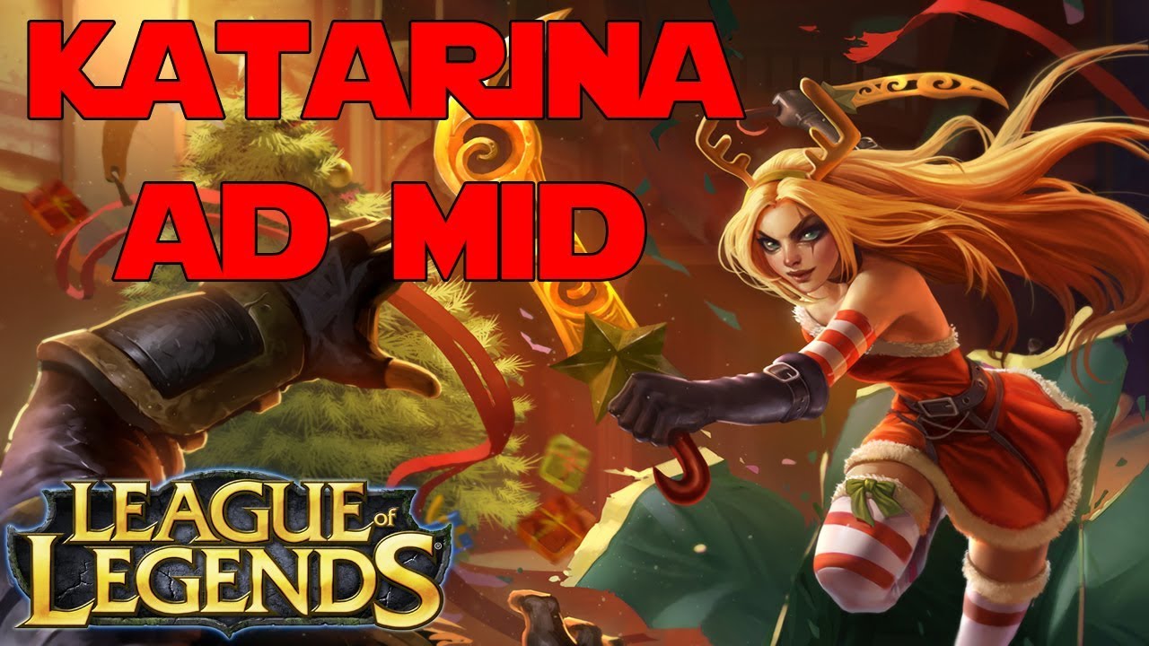 Katarina AD Mid ( League of Legends) - YouTube