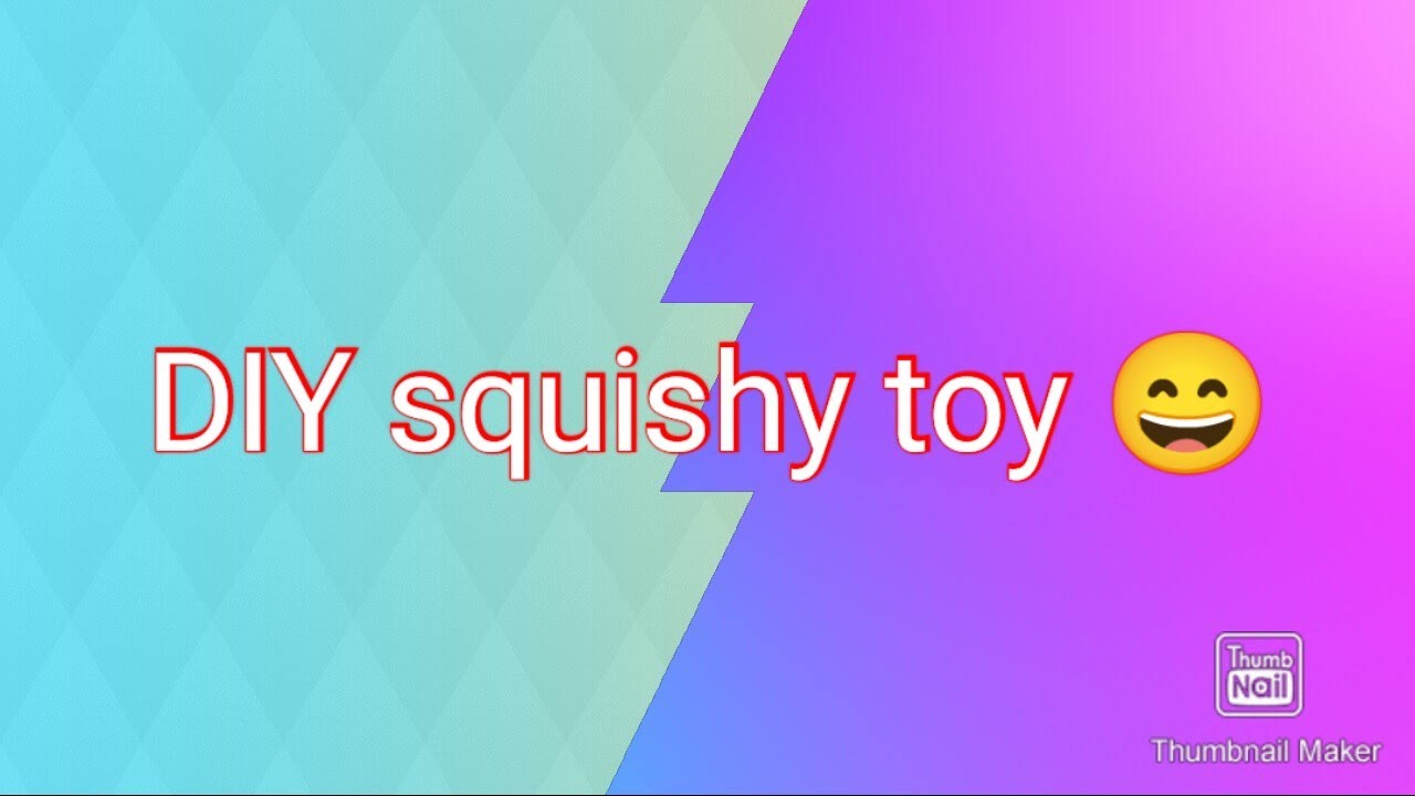 DIY homemade squishy toy... - YouTube