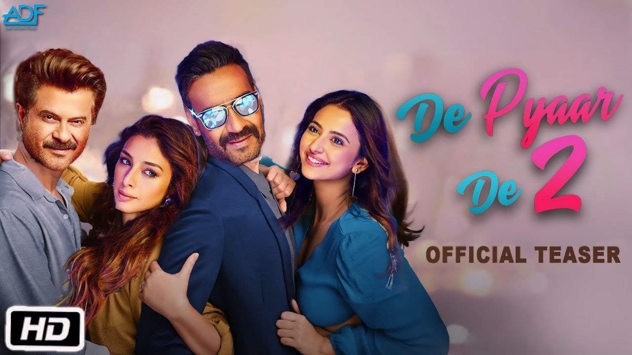 De De Pyaar De 2 Official Trailer : New Update | Ajay Devgan | R ...
