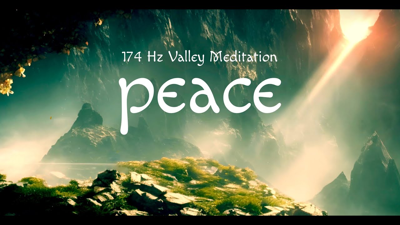 Valley of Prosperity & Peace | Meditation Music for Inner Awakening ...