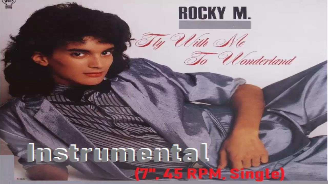 Rocky M - Fly With Me To Wonderland (Instrumental) (7", 45 RPM, Single) 2022 - YouTube