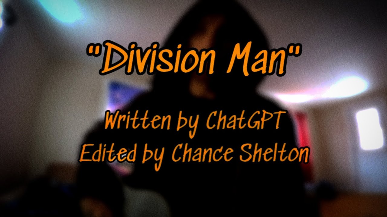 "Division Man" a song written by ChatGPT • lyrics on screen - YouTube