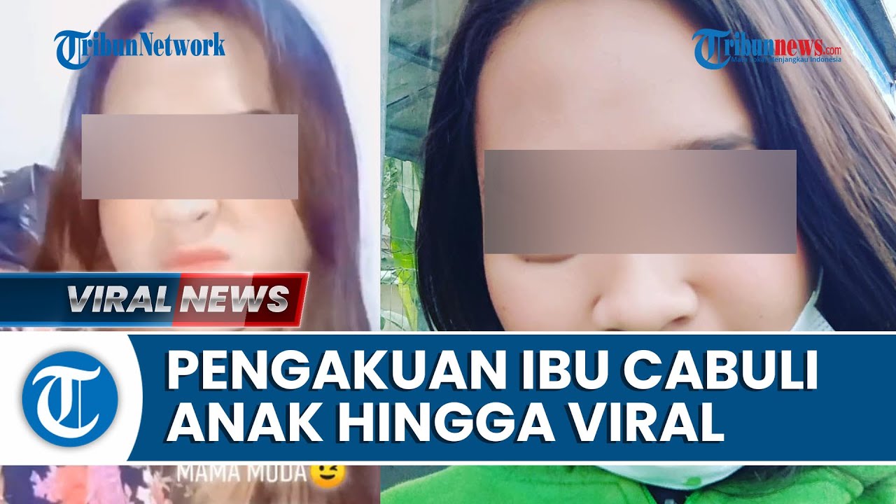 Ibu Muda yang Cabuli Anaknya Jadi Tersangka, Berawal dari Iming-iming Uang Rp 15 Juta Lewat Akun ...