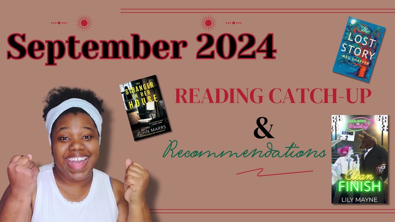 Let's Catch-Up | September 2024 Reads - YouTube