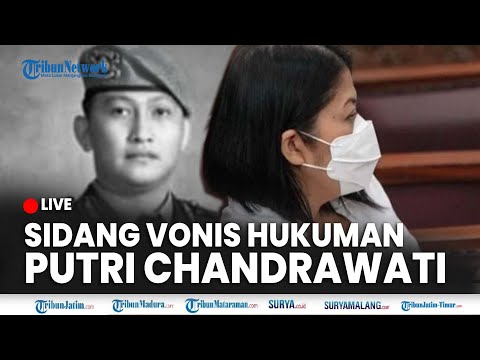 🔴 LIVE SIDANG VONIS PUTRI CHANDRAWATI Kasus Pembunuhan Nofriansyah Yoshua hutabarat