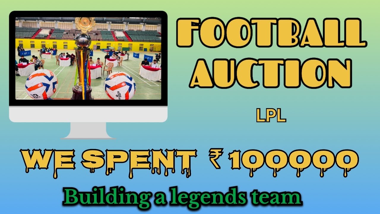 L.P.L Auction// football Auction - YouTube