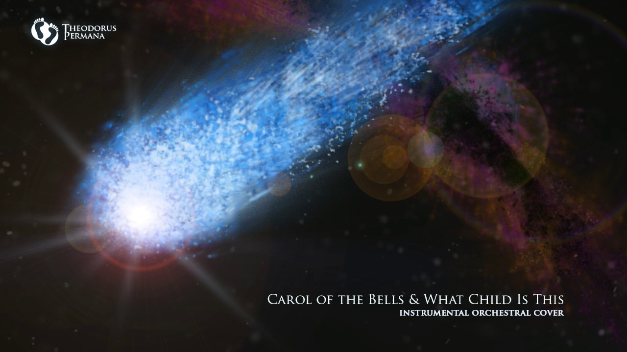 Carol of the Bells & What Child Is This (Instrumental Orchestral Cover ...