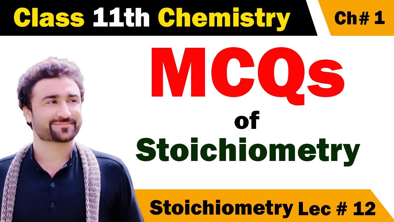 Chemistry class 11 chapter 1 Stoichiometry Mcqs - YouTube