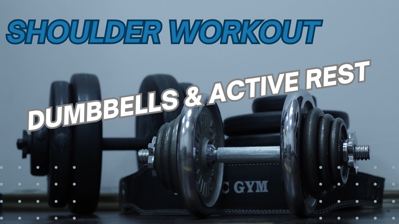 Shoulder Workout Supersets of Dumbbells and Active Rest. - YouTube