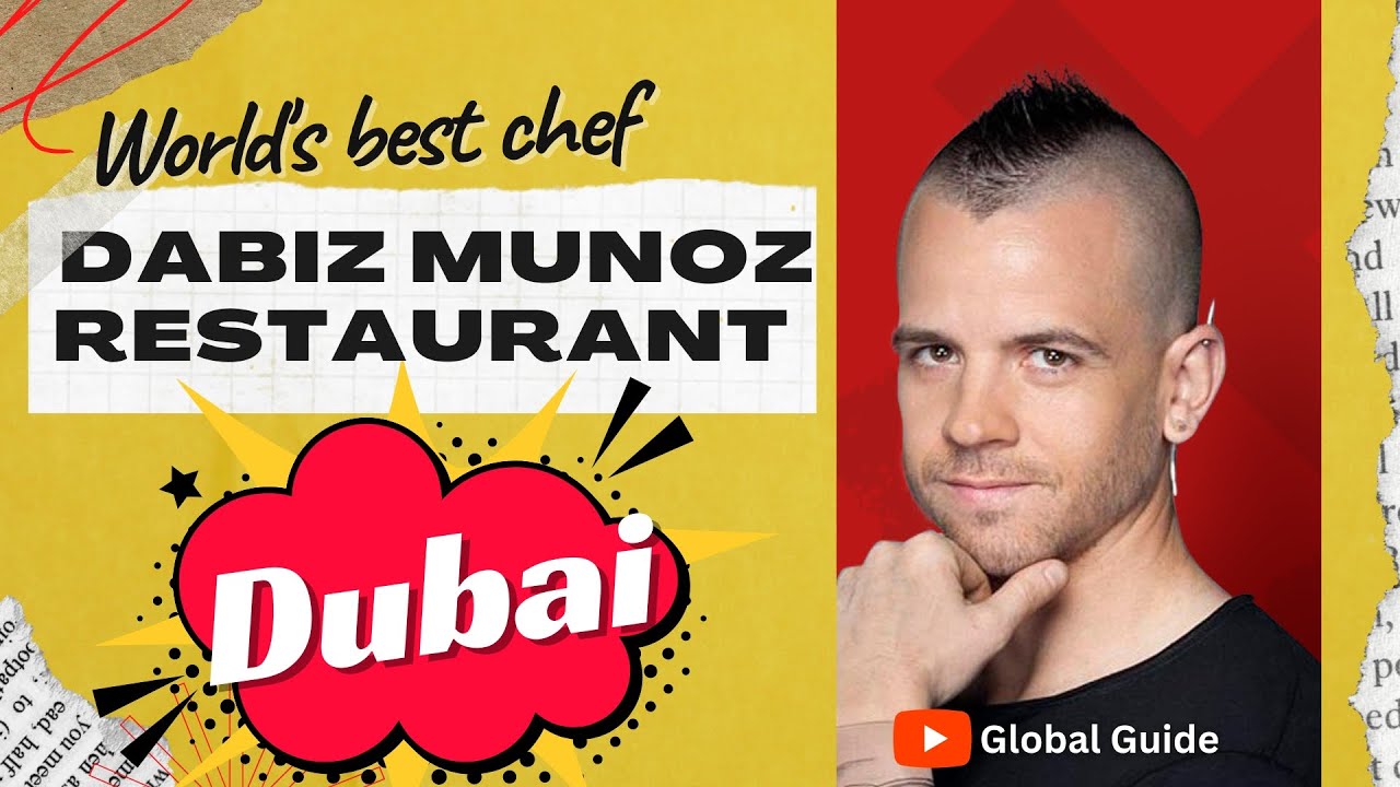World's best chef Dabiz Munoz to open Dubai restaurant | GlobalGuide ...