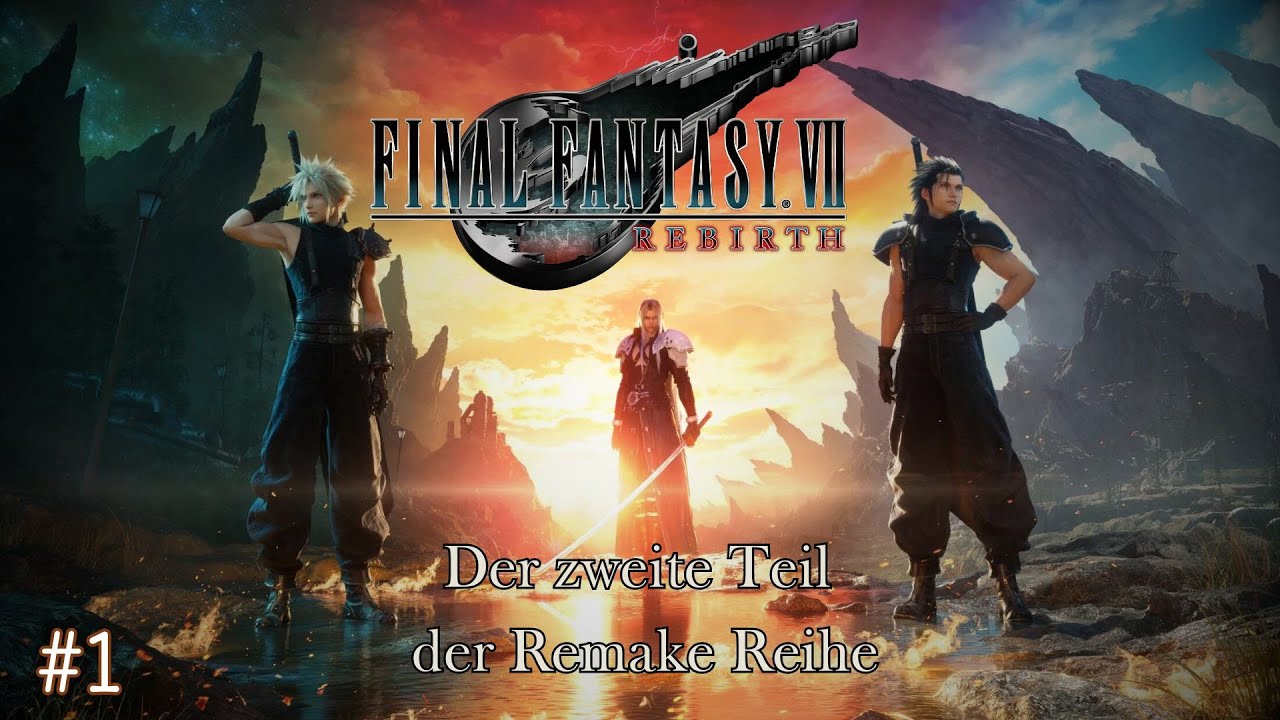 Final Fantasy 7 Rebirth #1 Der Fall eines Helden - YouTube